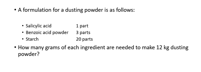 Solved • A formulation for a dusting powder is as follows: • | Chegg.com