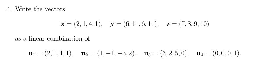 Solved 4. Write the vectors | Chegg.com