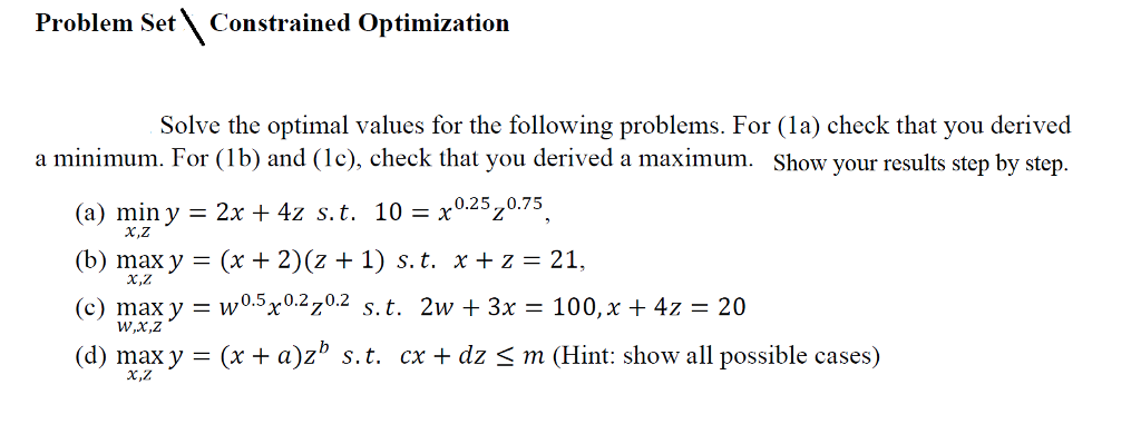 Solved Problem Set\ Constrained Optimization Solve the | Chegg.com