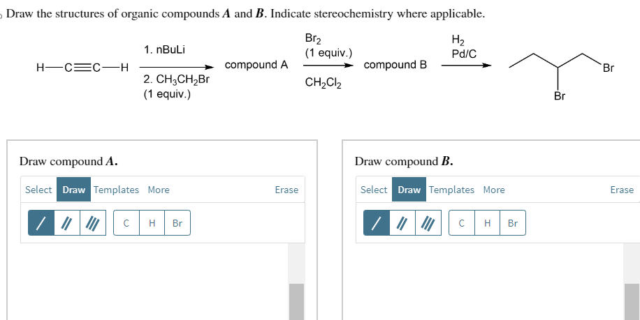 Solved Draw the structures of organic compounds A and B. | Chegg.com