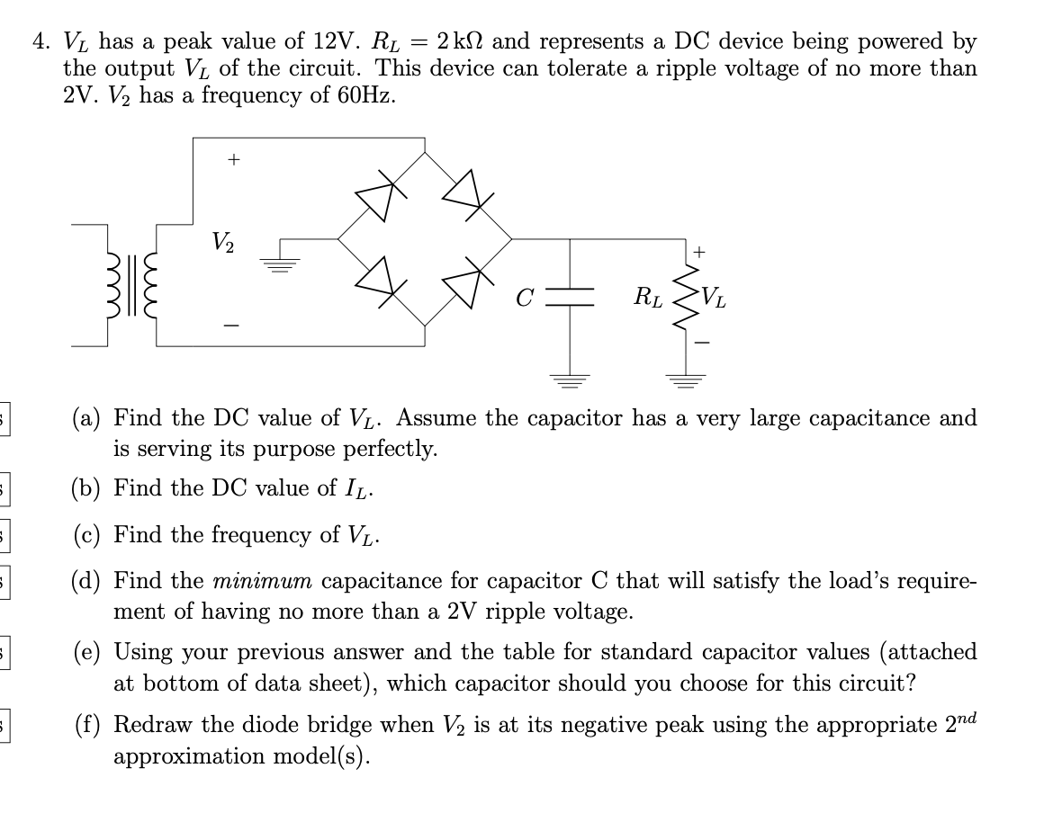Solved 4. VL has a peak value of 12 V.RL=2kΩ and represents | Chegg.com