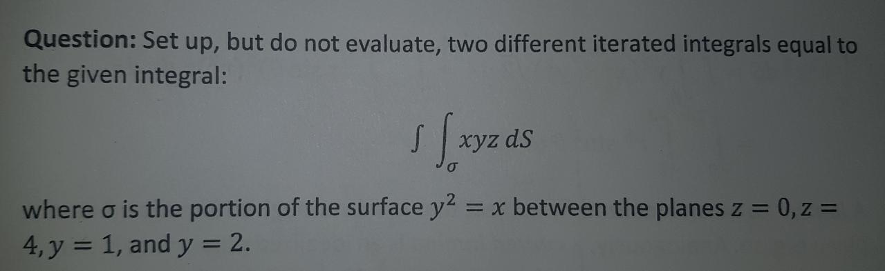 Solved Question: Set up, but do not evaluate, two different | Chegg.com