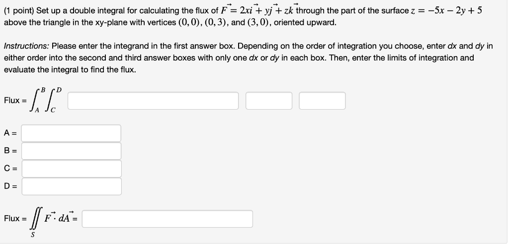 Solved (1 point) Set up a double integral for calculating | Chegg.com