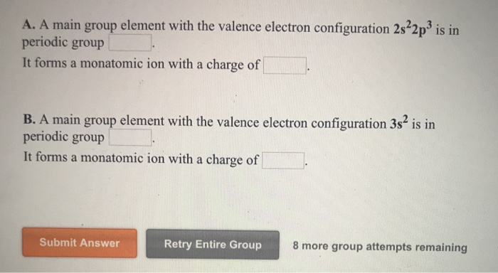 Solved A. A main group element with the valence electron | Chegg.com