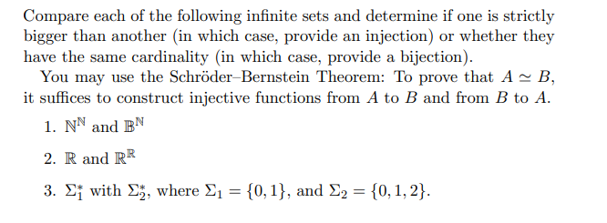 Solved Compare each of the following infinite sets and | Chegg.com