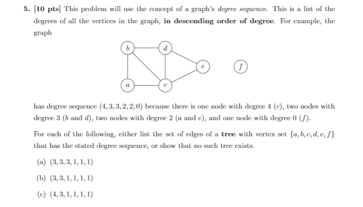 Solved 5. [10 pts) This problem will use the concept of a | Chegg.com