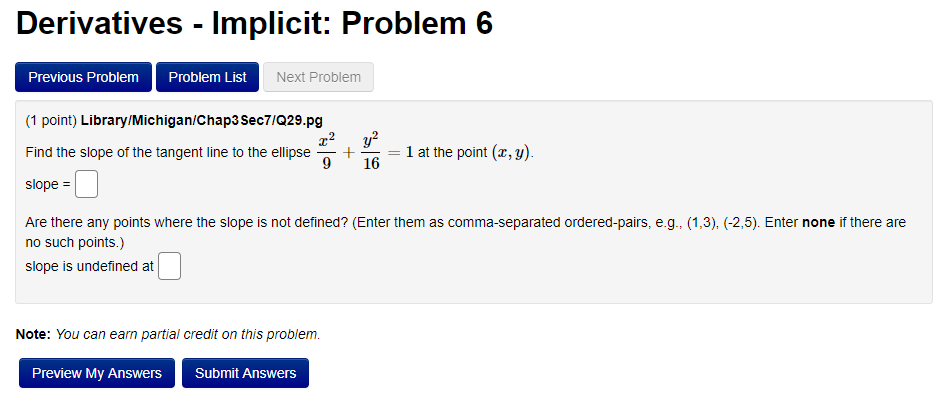Solved Derivatives - Implicit: Problem 6 Previous Problem | Chegg.com