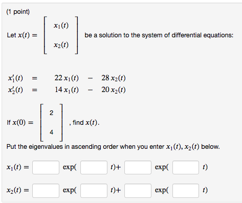 Solved Let 𝑥(𝑡)= ⎡⎣⎢⎢⎢ 𝑥1(𝑡) ⎤⎦⎥⎥⎥ 𝑥2(𝑡) be a solution | Chegg.com