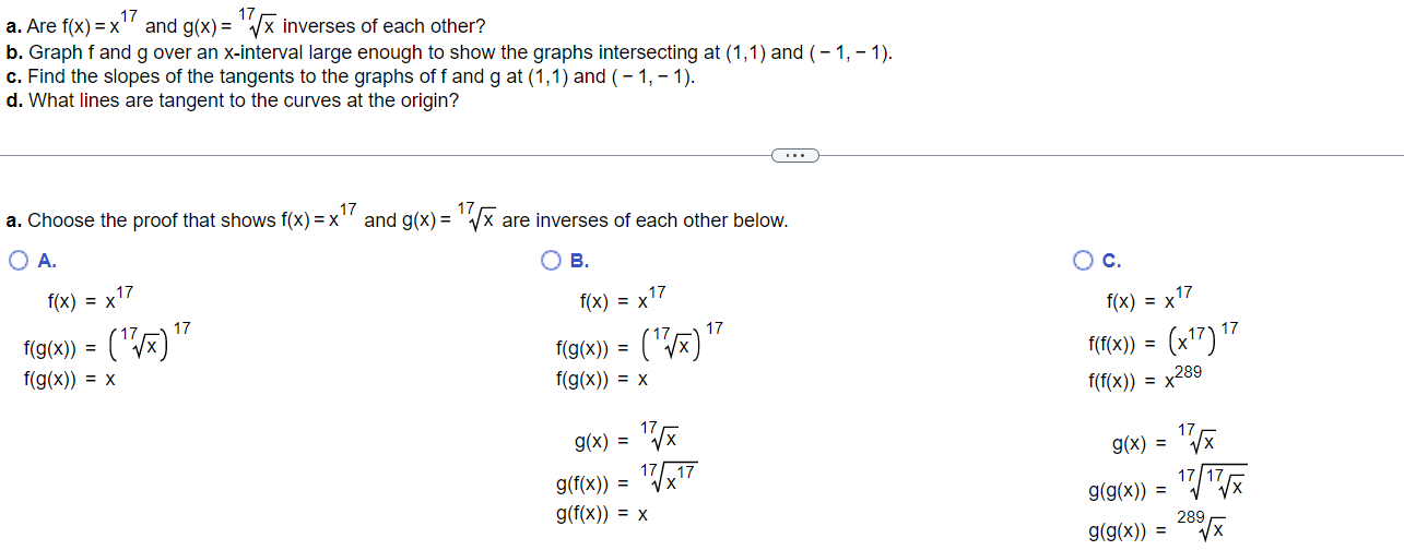 Solved a. Are f(x)=x17 and g(x)=17x inverses of each other? | Chegg.com