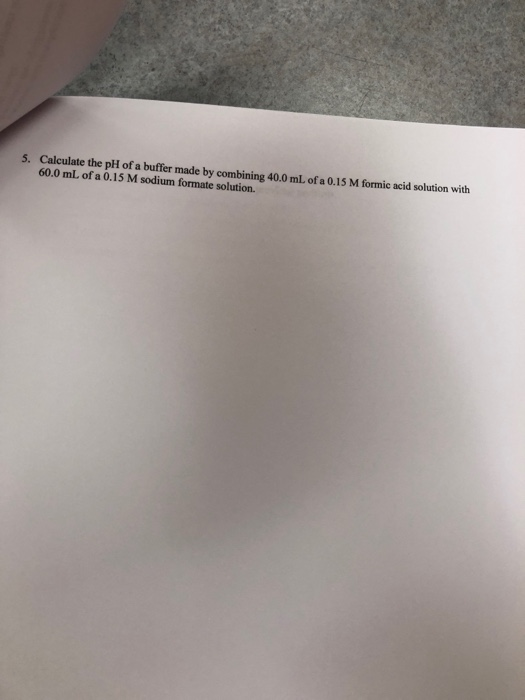 Solved Calculate the pH of a buffer made by combining 40.0 | Chegg.com
