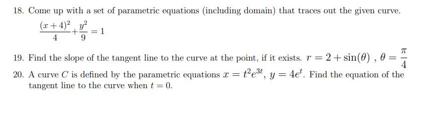 Solved 18. Come up with a set of parametric equations | Chegg.com