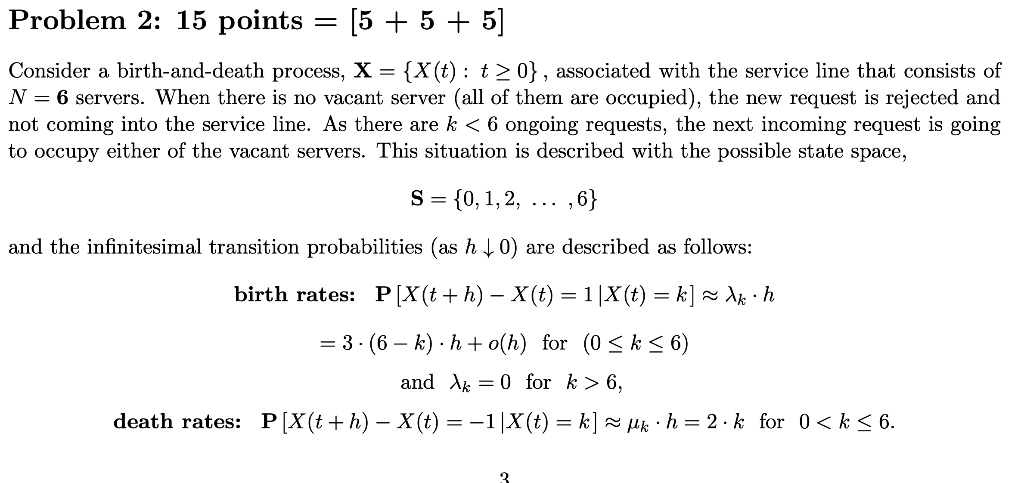 Problem 2: 15 points = [5 + 5 + 5] Consider a | Chegg.com
