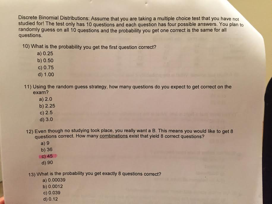Solved Discrete Binomial Distributions: Assume that you are | Chegg.com