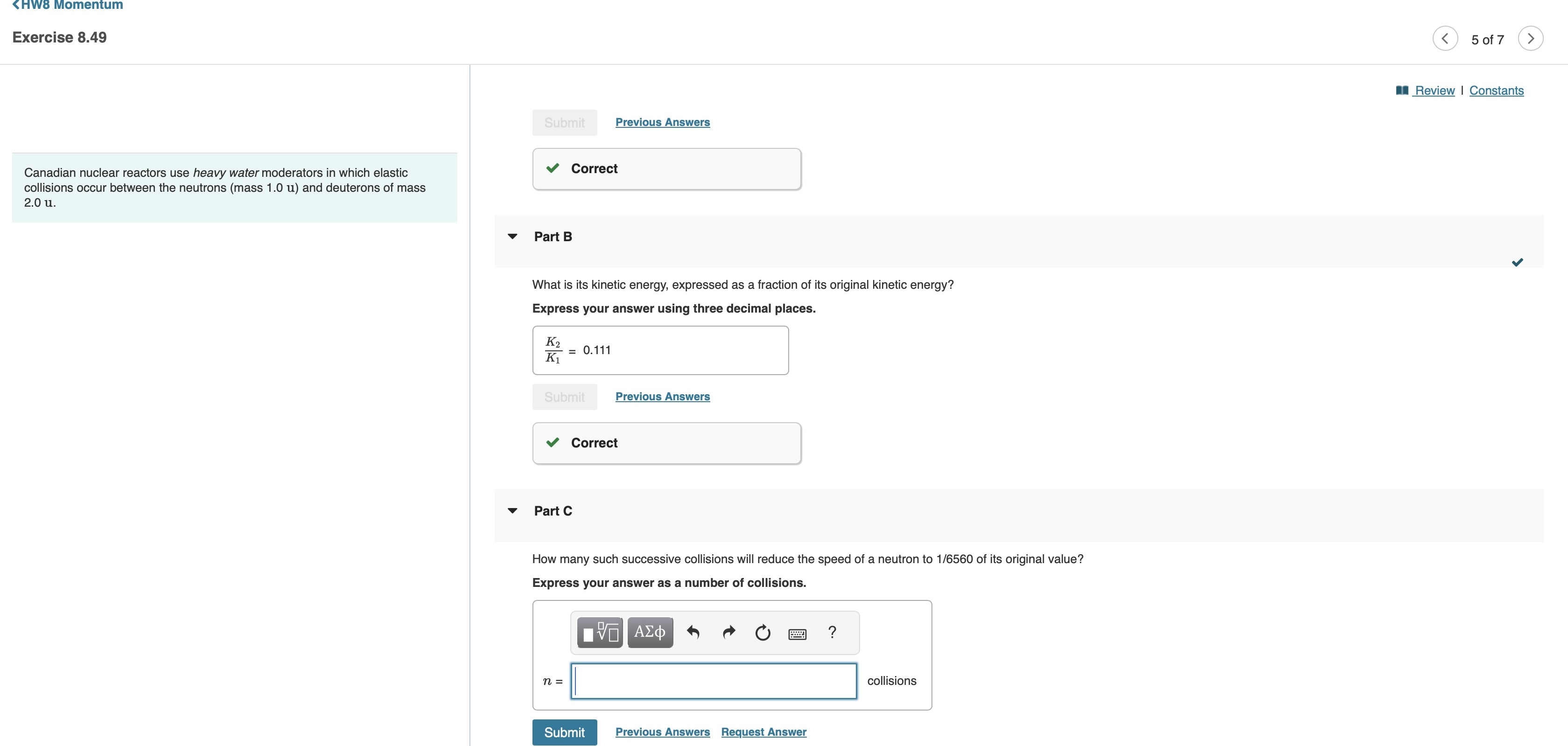 Solved Exercise 8.49Canadian nuclear reactors use heavy | Chegg.com