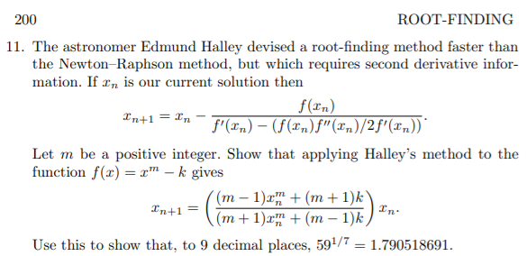 Solved 200 ROOT-FINDING 11. The astronomer Edmund Halley | Chegg.com