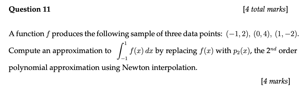 Solved Question 11 [4 total marks] A function f produces the | Chegg.com