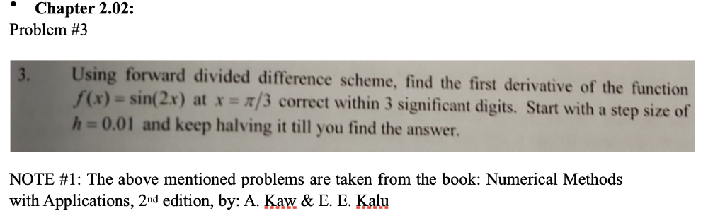 Solved Chapter 2.02: Problem #3 Using forward divided | Chegg.com