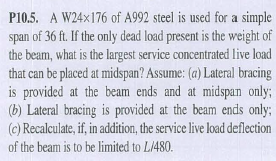 Solved P10.5. A W24x176 of A992 steel is used for a simple | Chegg.com