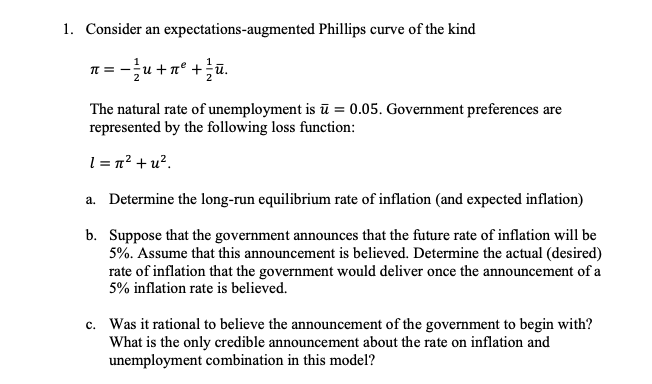 Solved 1. Consider an expectations-augmented Phillips curve | Chegg.com