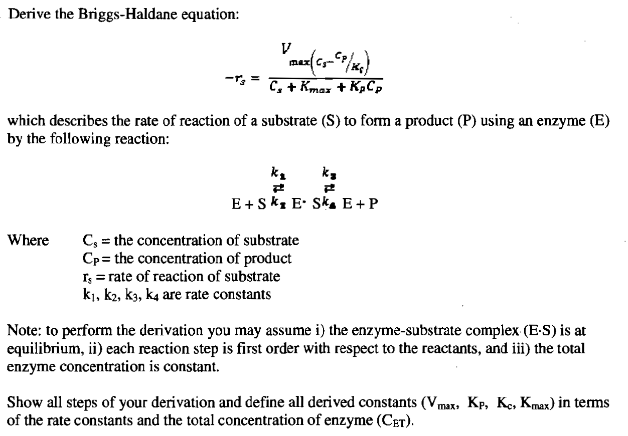 Derive the Briggs-Haldane equation: /)} maxC -r = | Chegg.com