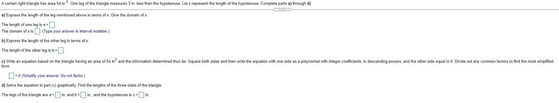 Solved A Certain Right Triangle Has Area 54 In One Leg Of Chegg