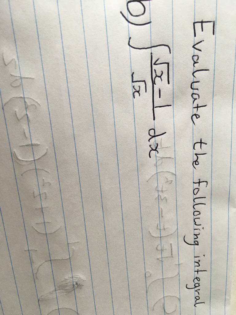 Solved EValvate the folouing in eqral otlouing int earal | Chegg.com