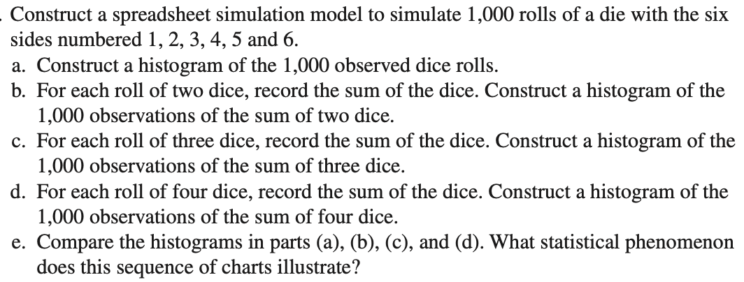 Solved Construct a spreadsheet simulation model to simulate | Chegg.com