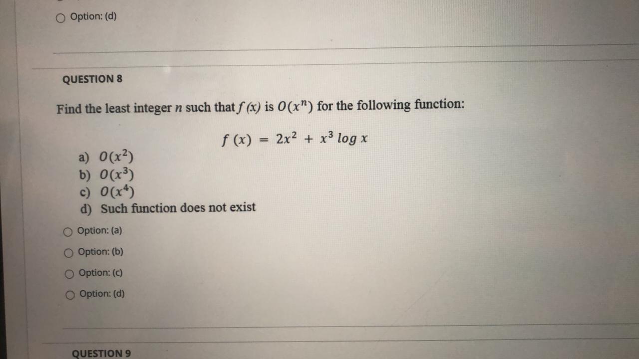 Solved O Option: (d) QUESTION 8 Find the least integer n | Chegg.com