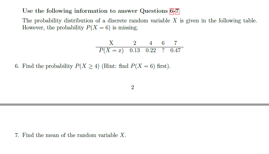 Solved Use the following information to answer Questions 6-7 | Chegg.com