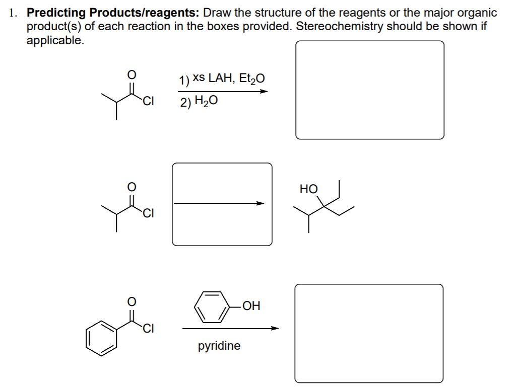 Solved 1. Predicting Products/reagents: Draw the structure | Chegg.com Solved 1. Predicting Products/reagents: Draw the structure | Chegg.com