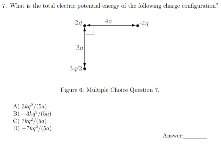 Solved 7. What is the total electric potential energy of the | Chegg.com