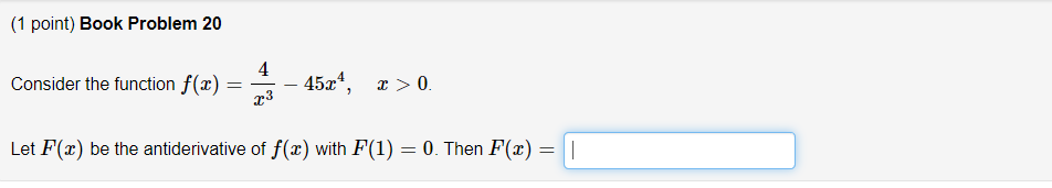 Solved (1 point) Book Problem 20 Consider the function f(x) | Chegg.com