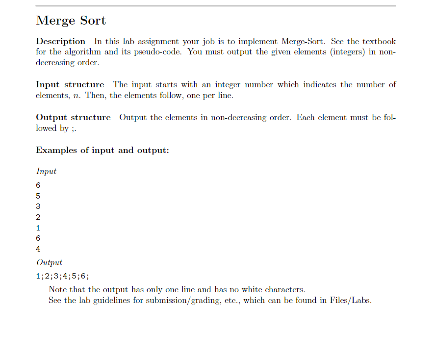 Solved Merge Sort Description In this lab assignment your | Chegg.com