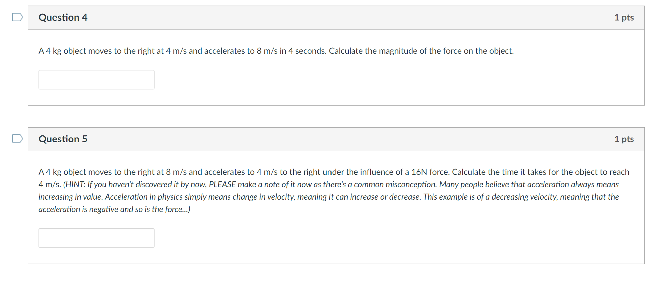 Solved Question 4 1 Pts A4 Kg Object Moves To The Right At 4