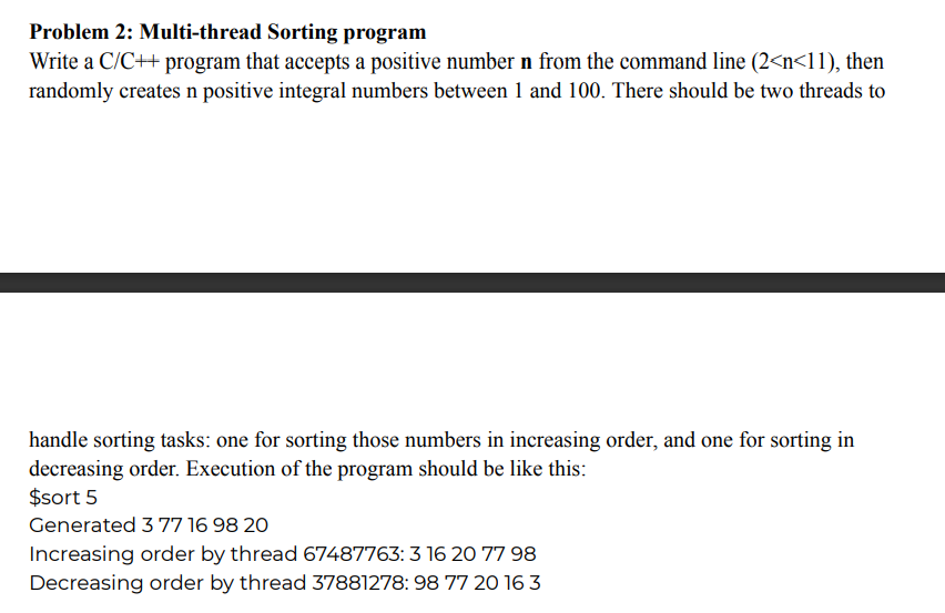 Solved Problem 2: Multi-thread Sorting program Write a C/C++ | Chegg.com