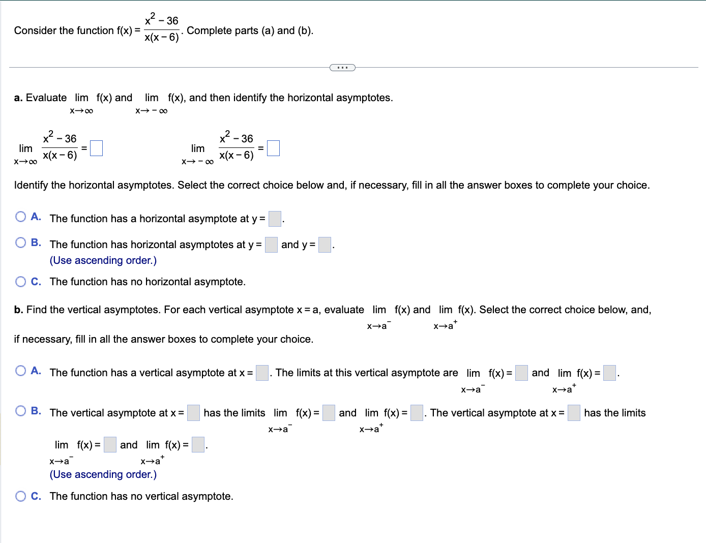 Solved Consider the function f(x)=x(x−6)x2−36. Complete | Chegg.com