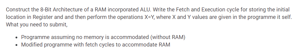 Solved Construct the 8-Bit Architecture of a RAM | Chegg.com