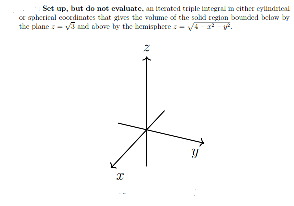 Solved Set up, but do not evaluate, an iterated triple | Chegg.com