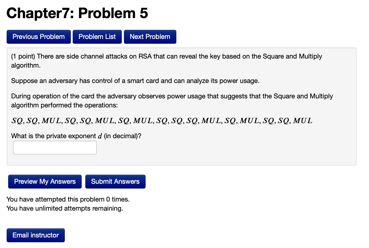 Solved (1 point) There are side channel attacks on RSA that | Chegg.com