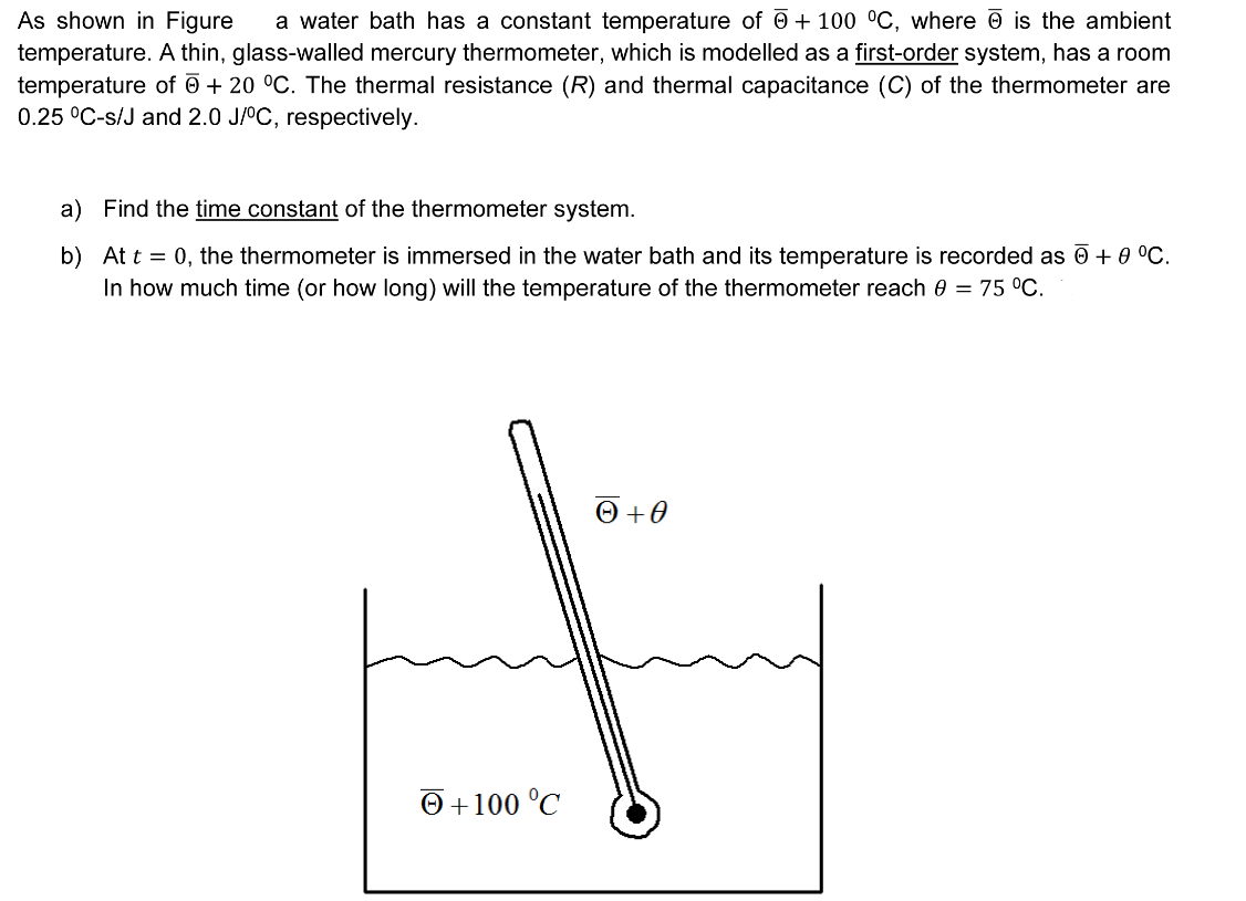 Solved As shown in Figure a water bath has a constant | Chegg.com