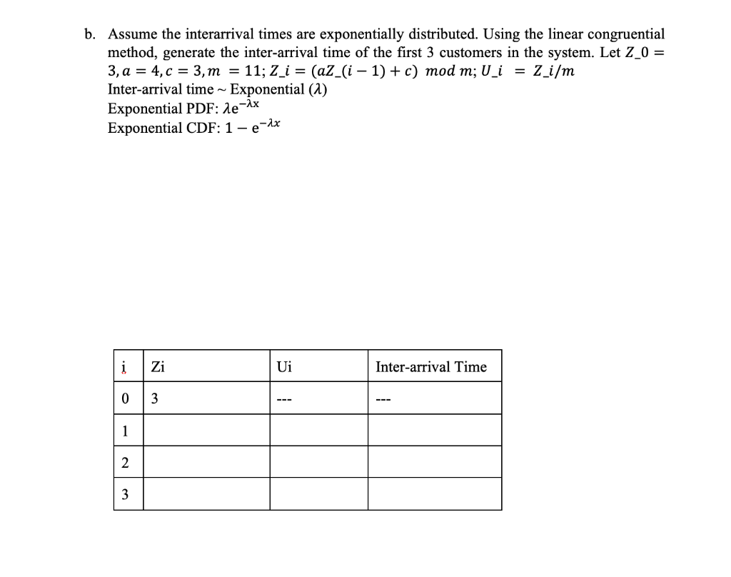 b. Assume the interarrival times are exponentially | Chegg.com