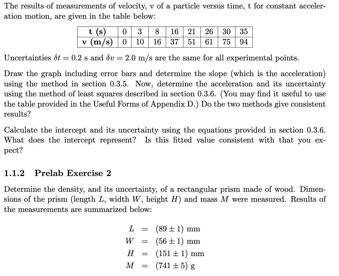 The results of measurements of velocity, v of a | Chegg.com