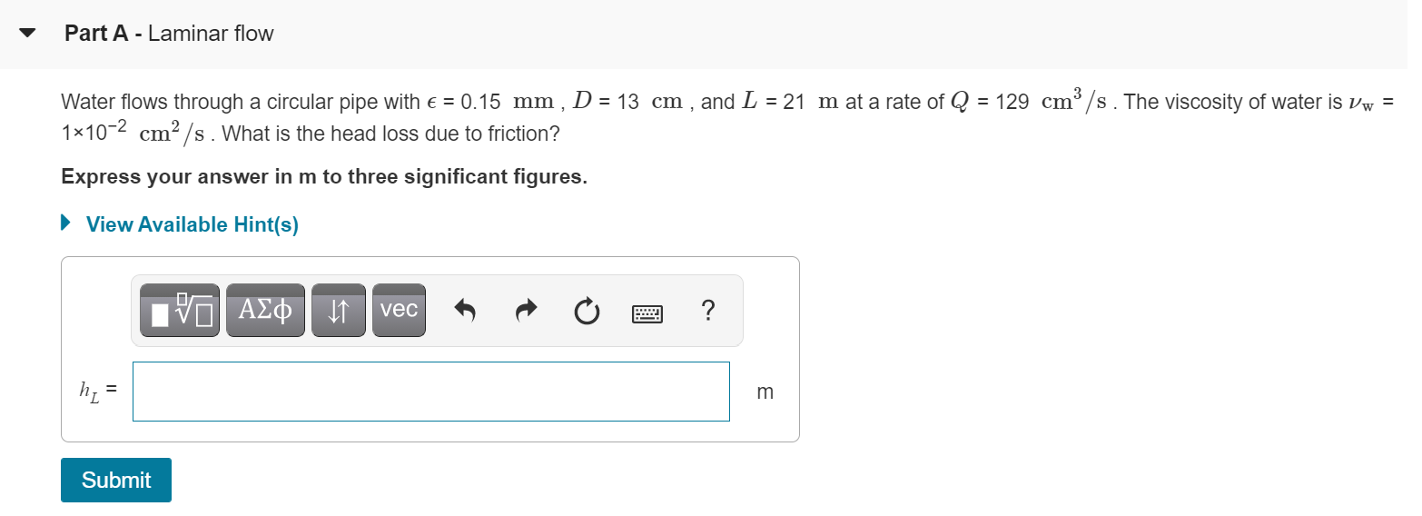 Solved Learning Goal: To calculate the major head loss for | Chegg.com