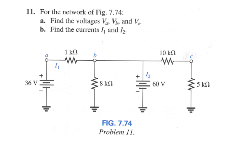 Solved for the network of fig 7.74 find the voltages va, vb, | Chegg.com