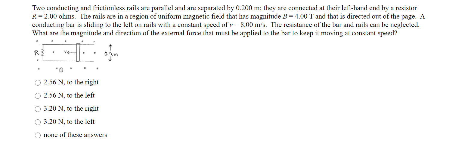 Solved Two conducting and frictionless rails are parallel | Chegg.com