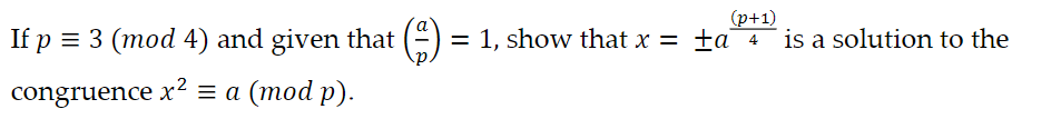 Solved (p+1) is a solution to the = If p = 3 (mod 4) and | Chegg.com