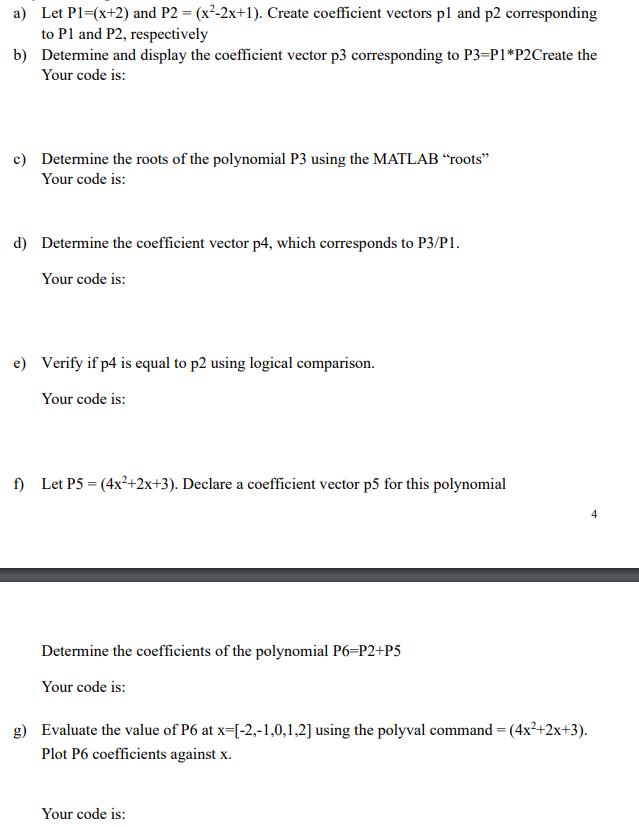 Solved a) Let P1=(x+2) and P2=(x2−2x+1). Create coefficient | Chegg.com