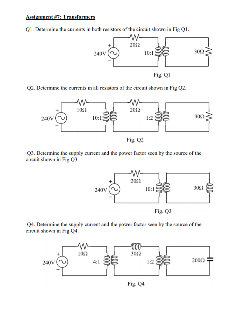 Solved Assignment #7: Transformers Q1. Determine the | Chegg.com