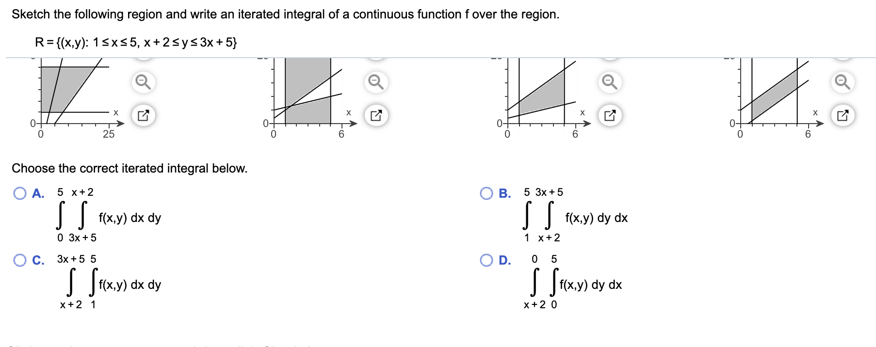 Solved Sketch the following region and write an iterated | Chegg.com