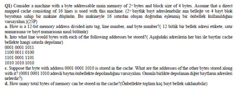 Solved QI) Consider a machine with a byte addressable main | Chegg.com